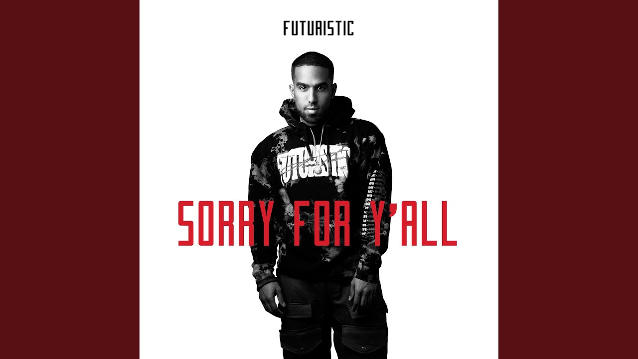 Sorry for Y'all - YouTube