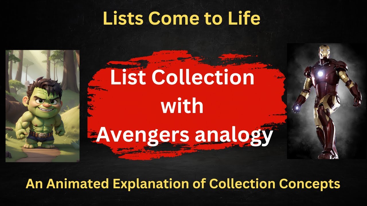 Lists Come to Life: An Animated Explanation of Collection Concepts ...