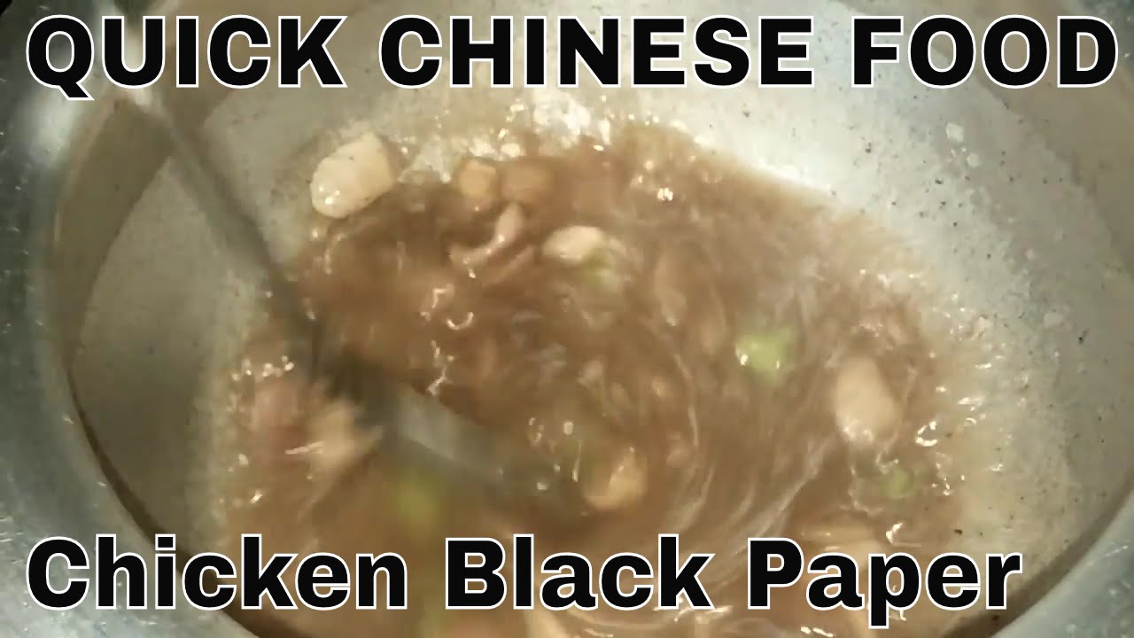 HOW MAKE CHICKEN BLACK PAPER QUICK EASY RECIPES - YouTube