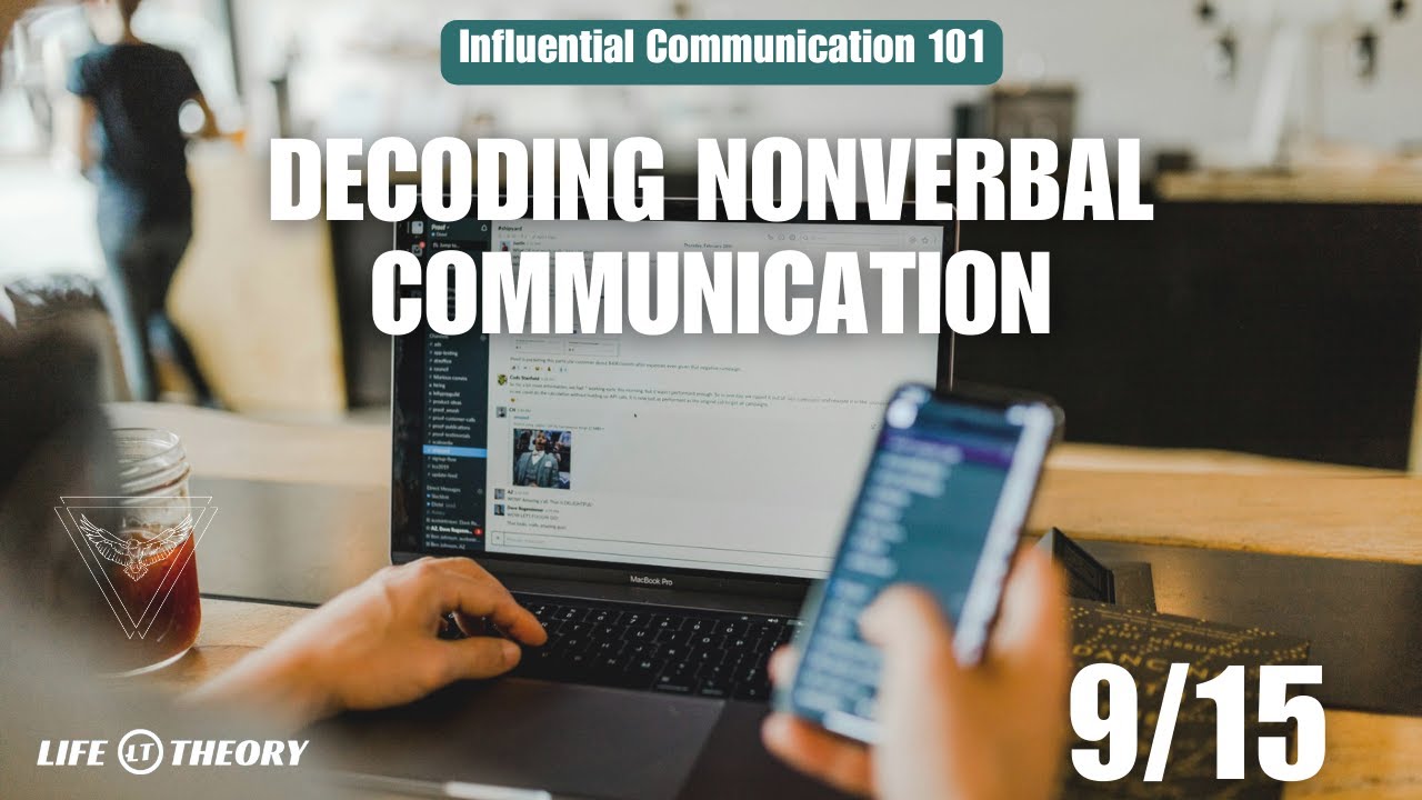 Decoding Nonverbal Communication: The Power of Body Language 9/15 - YouTube
