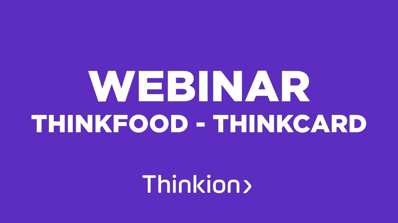 Webinar Thinkion - Think Food y Think Card - YouTube