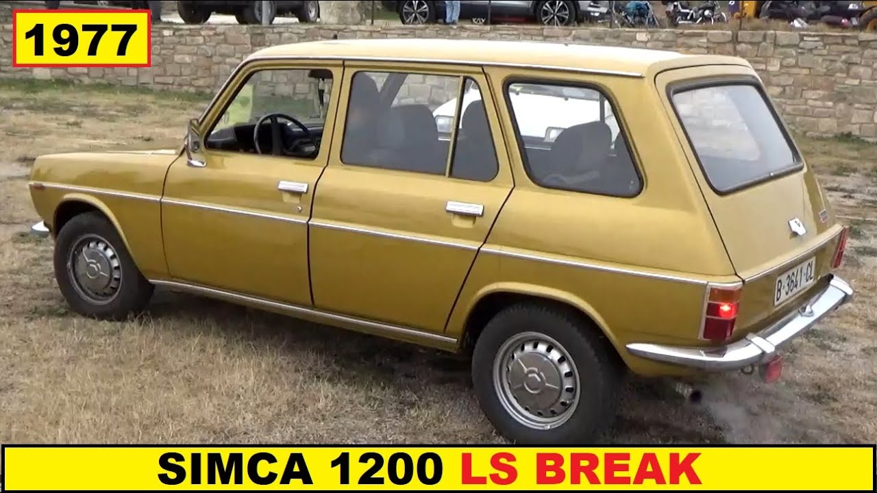 Simca 1200 LS Break año 1977. El familiar de Simca. #simca1200 - YouTube