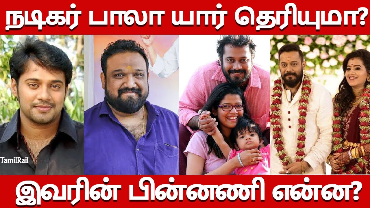 Actor Bala Biography| Family, Wife, Children| Director Siruthai Siva ...