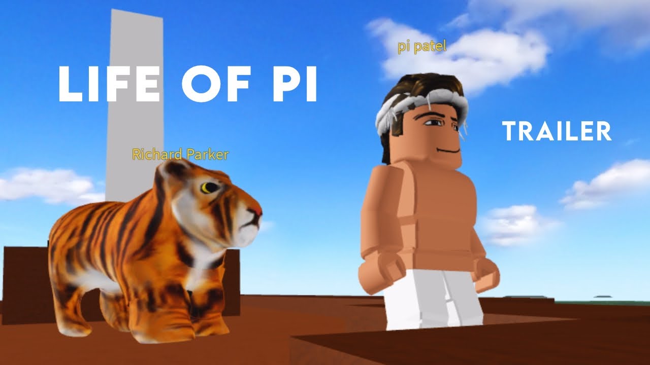 Life of Pi Roblox Trailer - YouTube
