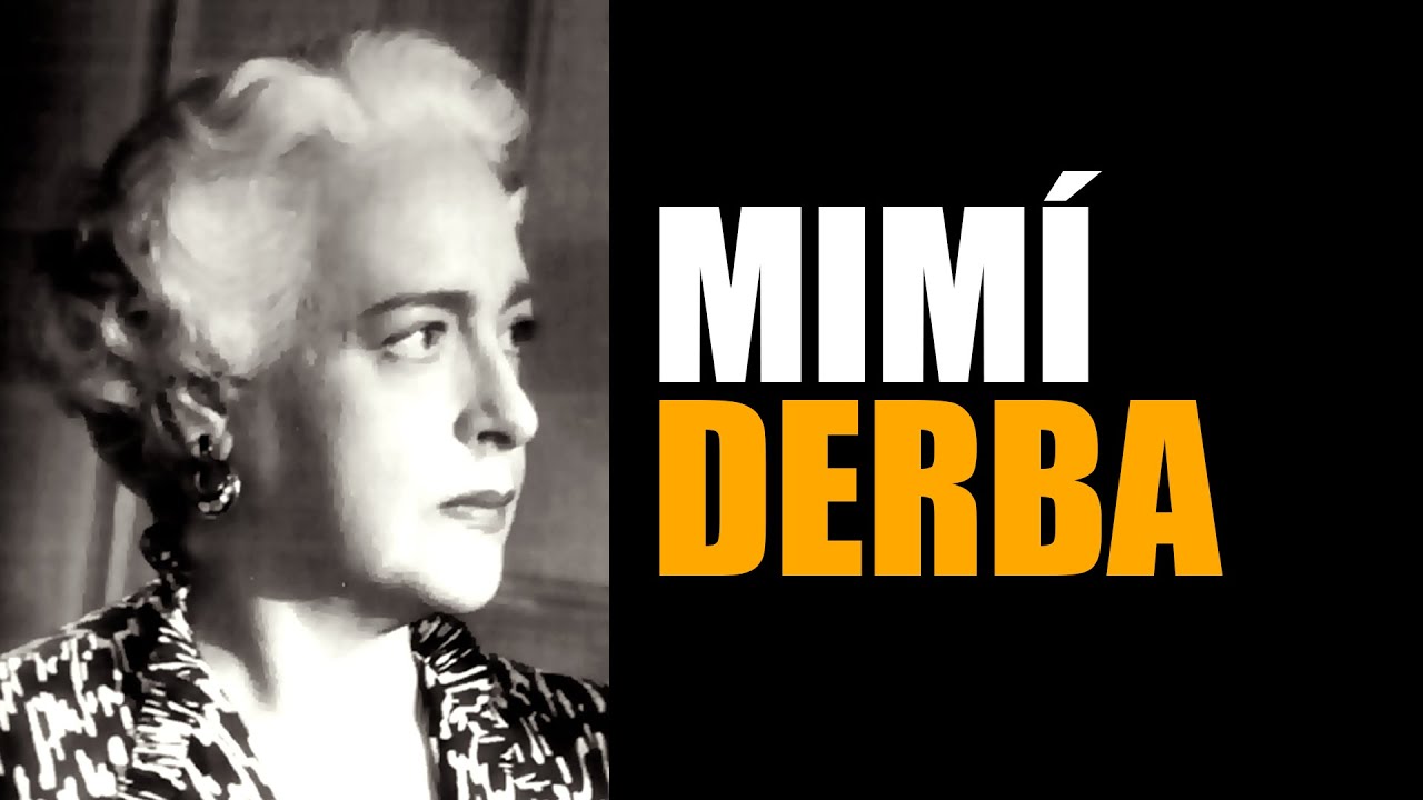 Mimí Derba, pionera del cine mexicano || Crónicas de Paco Macías - YouTube