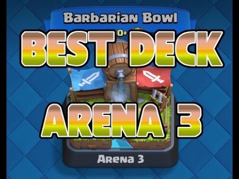 BEST DECK FOR ARENA 3! STRATEGY | CLASH ROYALE - YouTube