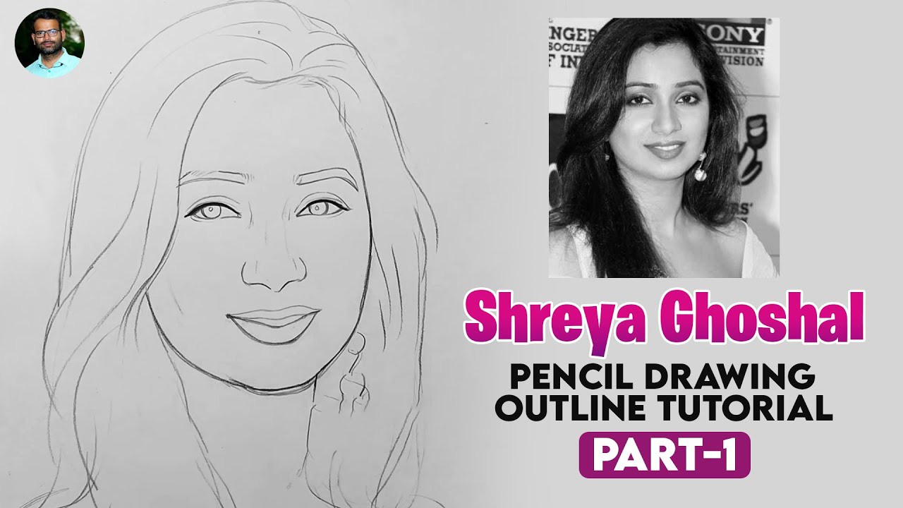 Shreya Ghoshal | Pencil Drawing Outline Tutorial in Tamil Part 1| Live ...