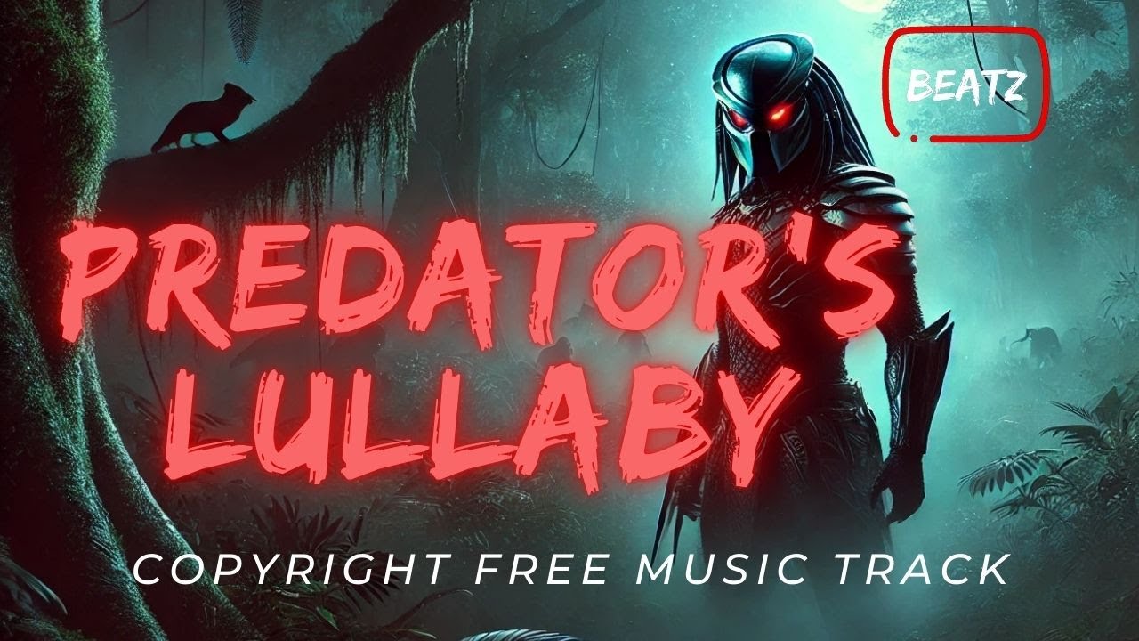 PREDATOR'S LULLABY - EPIC ACTION CINEMATIC (COPYRIGHT FREE MUSIC TRACK) - YouTube