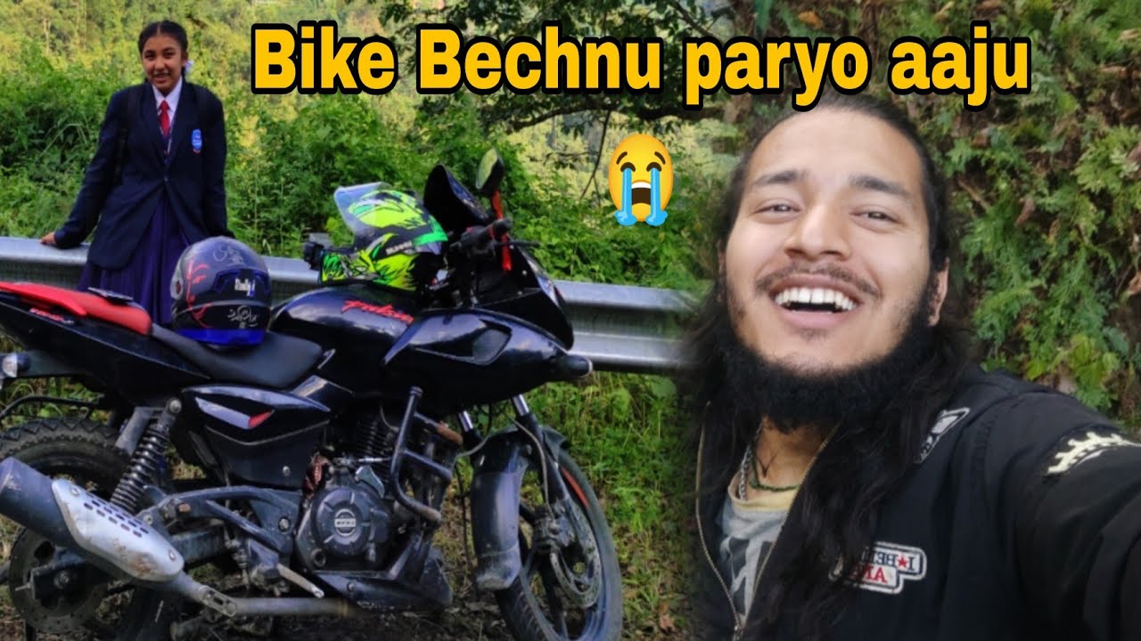 Bike Bechnu paryo aaju 😭 Rural life in Sikkim Village vlog ️ - YouTube