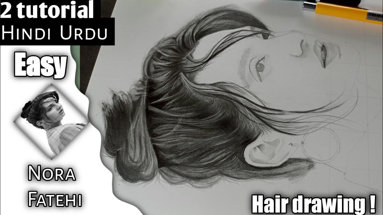 Nora Fatehi Hair drawing | How to draw realistic hair step by step ...