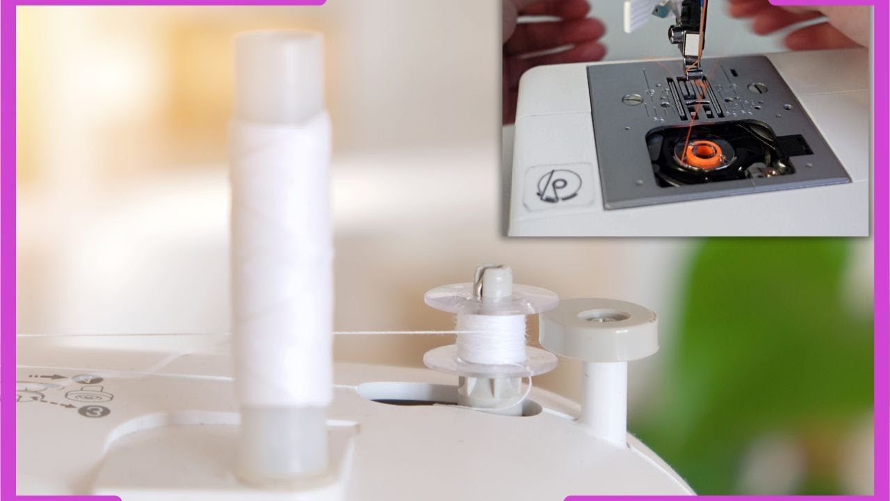 How to Wind and Thread A Bobbin - Quick & Easy Guide | Sewing 101 ...