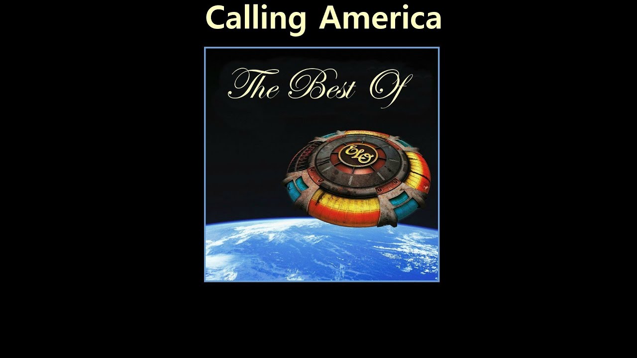 ELO - Calling America with lyrics - Electric Light Orchestra - Jeff ...