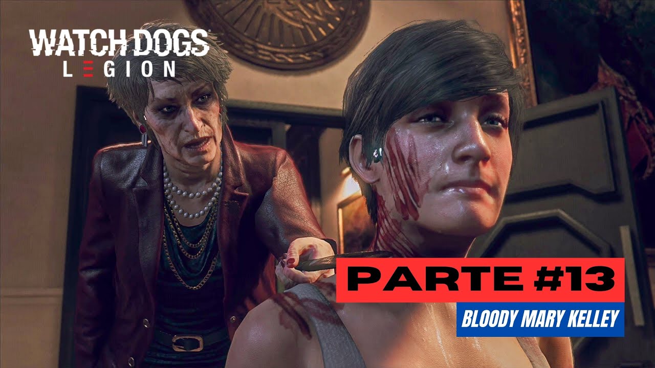 🇮🇹 WATCH DOGS: LEGION PS5 4K - PARTE 13: BLOODY MARY KELLEY - YouTube
