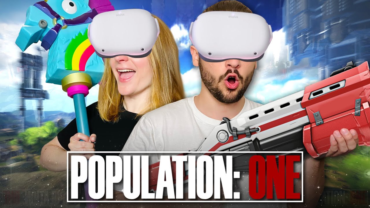 FORTNITE EN VR ? LE MEILLEUR BATTLE ROYALE VR ! POPULATION ONE OCULUS ...