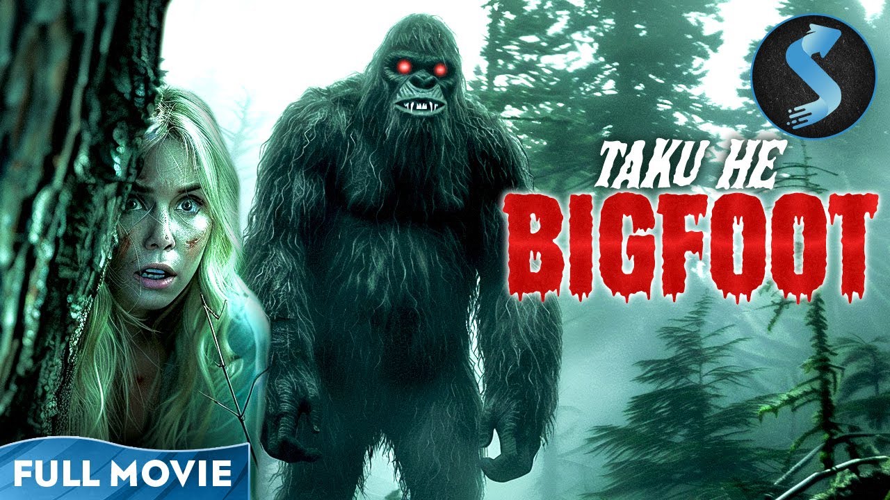 Terrifying Proof of Bigfoot | Thriller Horror | Full Movie | Taku-He ...