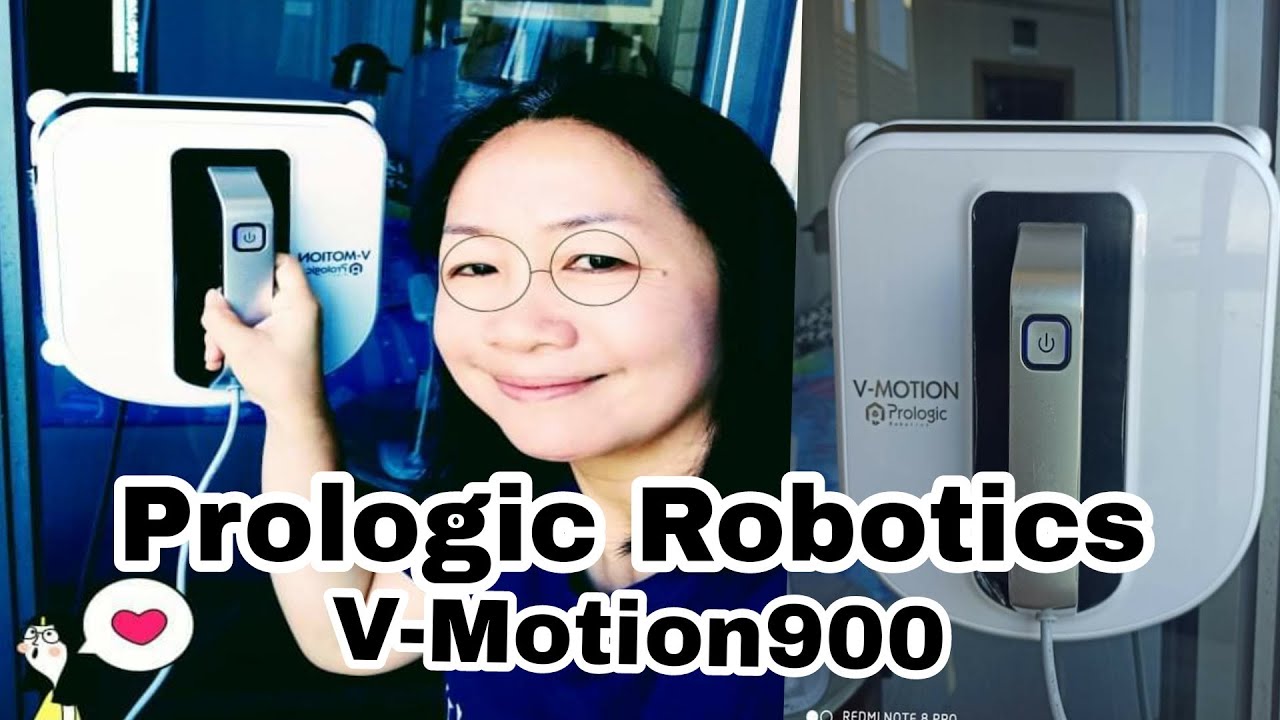 PROLOGIC ROBOTIC V-MOTION 900 | HOW TO USE | CLEANING YOUR WINDOW - YouTube
