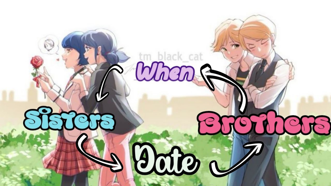When sisters date Brothers// part-1// Miraculous texting story ...