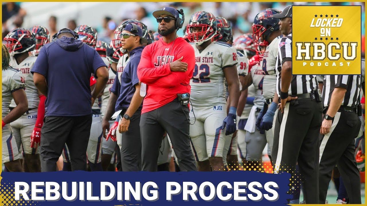 Jackson State is Rebuilding... and That's OK| Quinton Williams Shines ...