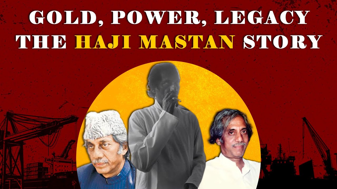 Who Was Haji Mastan? The Untold Story of the Underworld Don & His ...