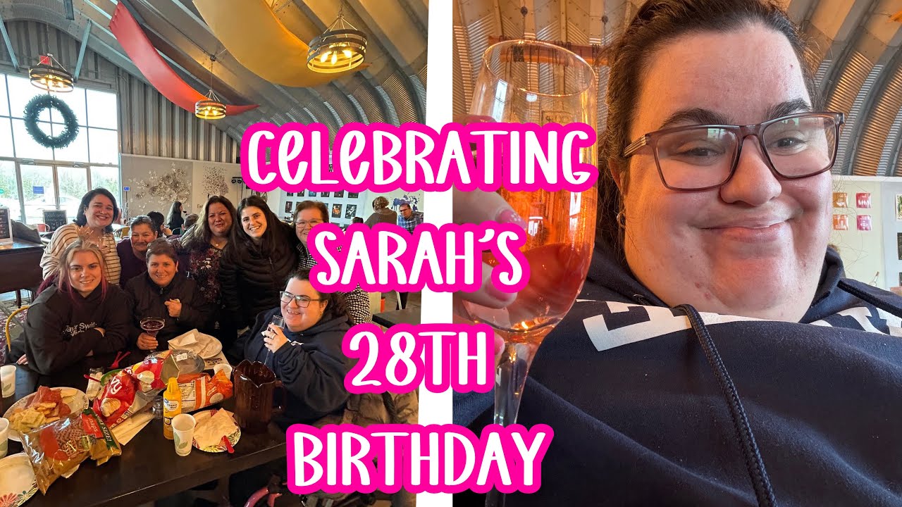 TWO SOCIAL INTERACTIONS IN ONE WEEKEND: CELEBRATING SARAH’S BIRTHDAY (2 ...