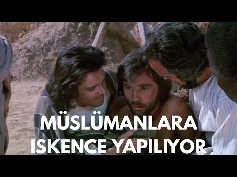 Çağrı Filmi - Müslümanlara İşkence Yapılıyor