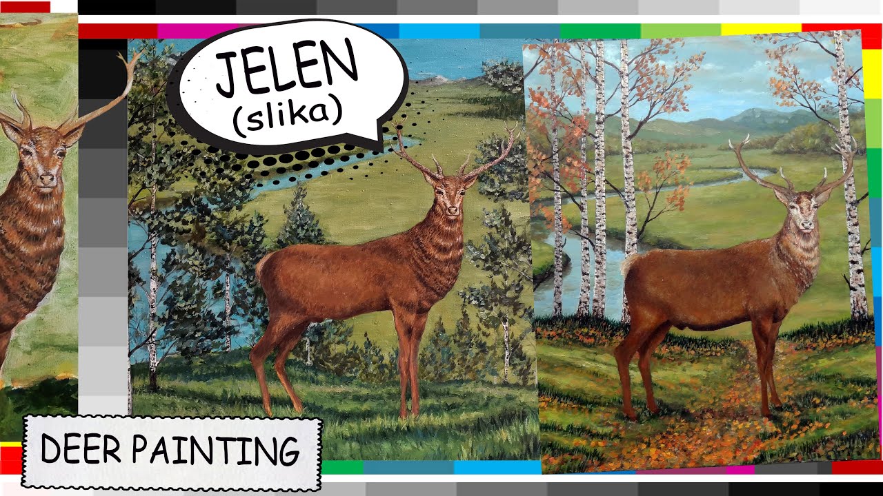 JELEN slika na platnu -slikanje, faze rada / DEER painting acrylics ...