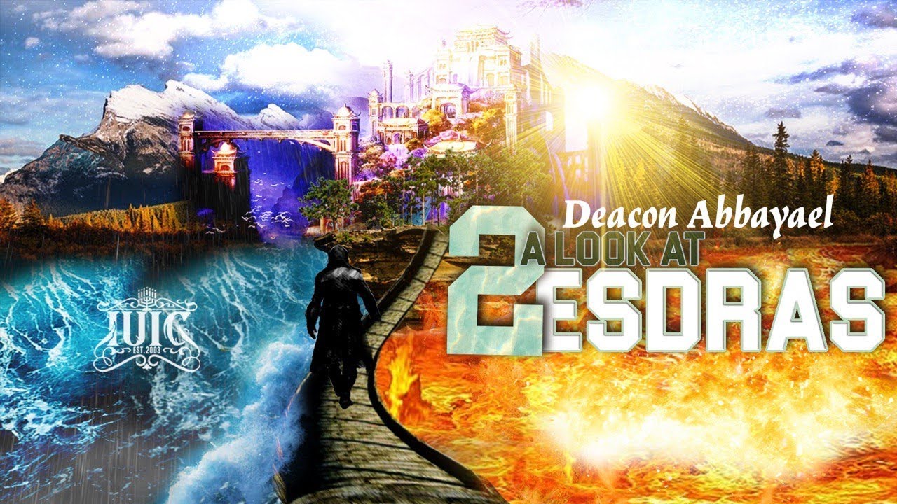 The Israelites: A Look at 2 Esdras. - YouTube