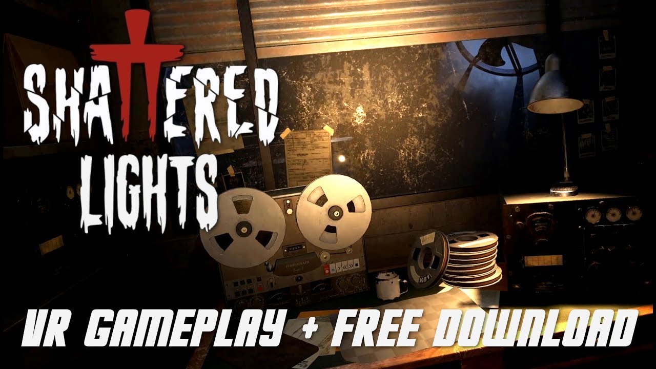 Shattered Lights VR Gameplay and Free Download - YouTube