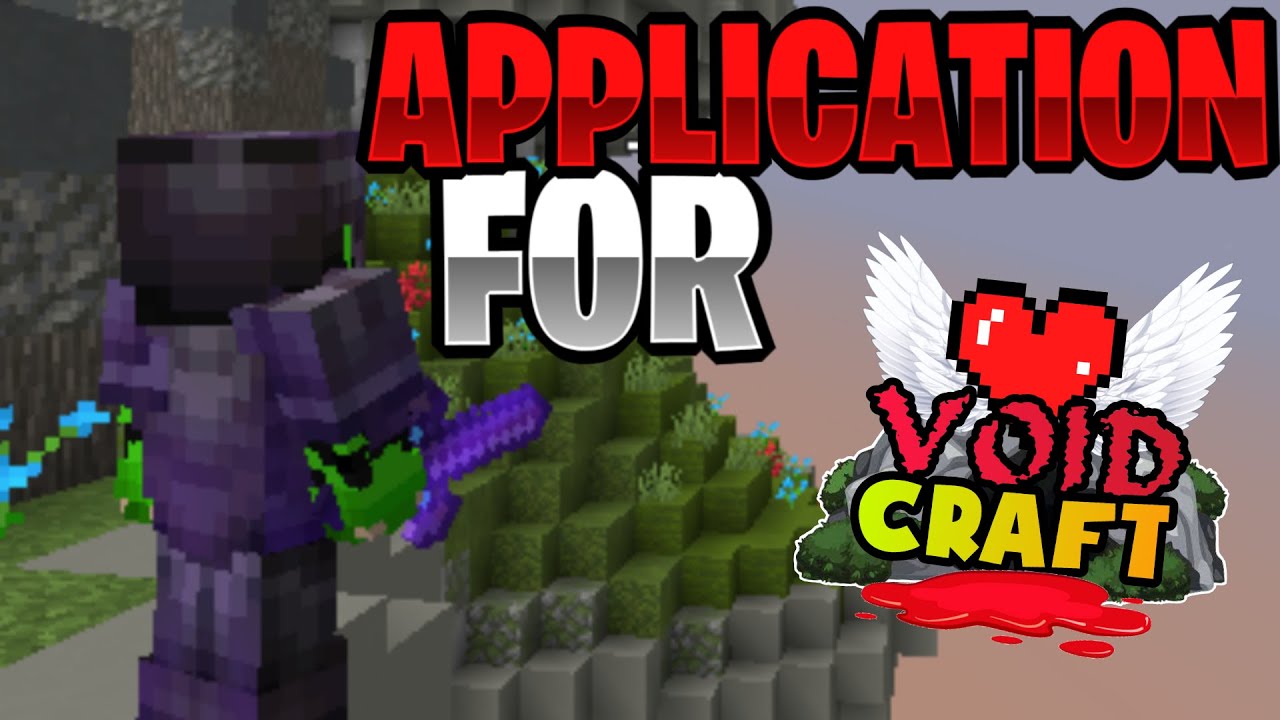 APPLICATION FOR VOID CRAFT SMP INTRUSTING - YouTube