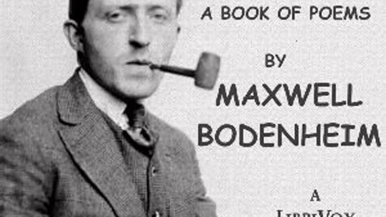 Advice: A Book of Poems by Maxwell BODENHEIM read by Various | Full ...