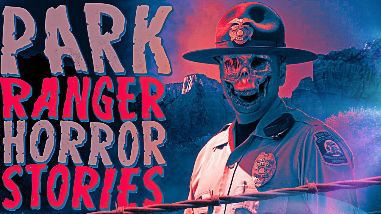 50 Scary Park Ranger Horror Stories - YouTube