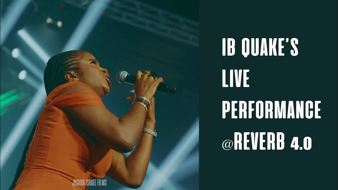 IB QUAKE's Performance || Prinx Emmanuel live In Concert | REVERB 4.0 ...