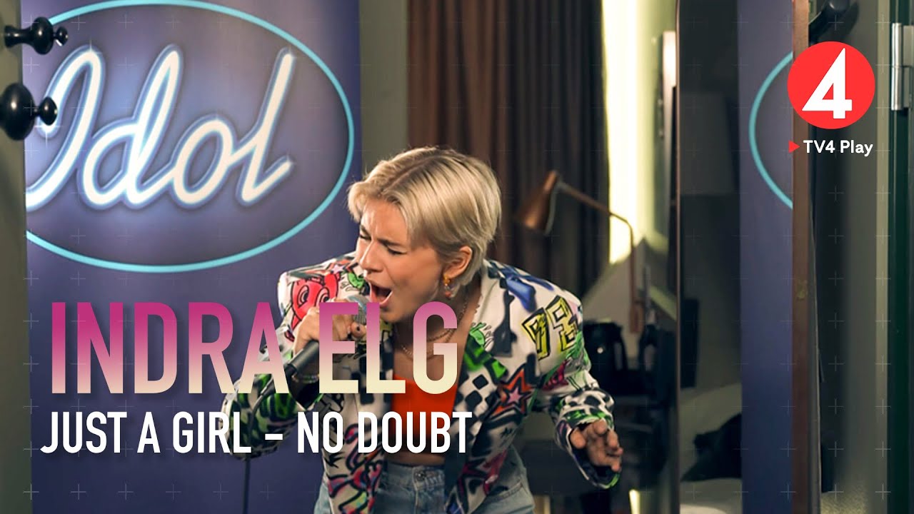 Indra Elg – ”Just a girl” – No doubt – Idol 2020 - Idol Sverige (TV4 ...