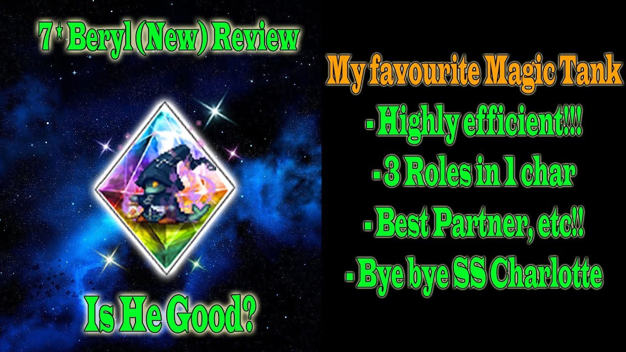 FFBE 7 Stars (Neo) Beryl Review: Who needs SS Charlotte?? (#792) - YouTube