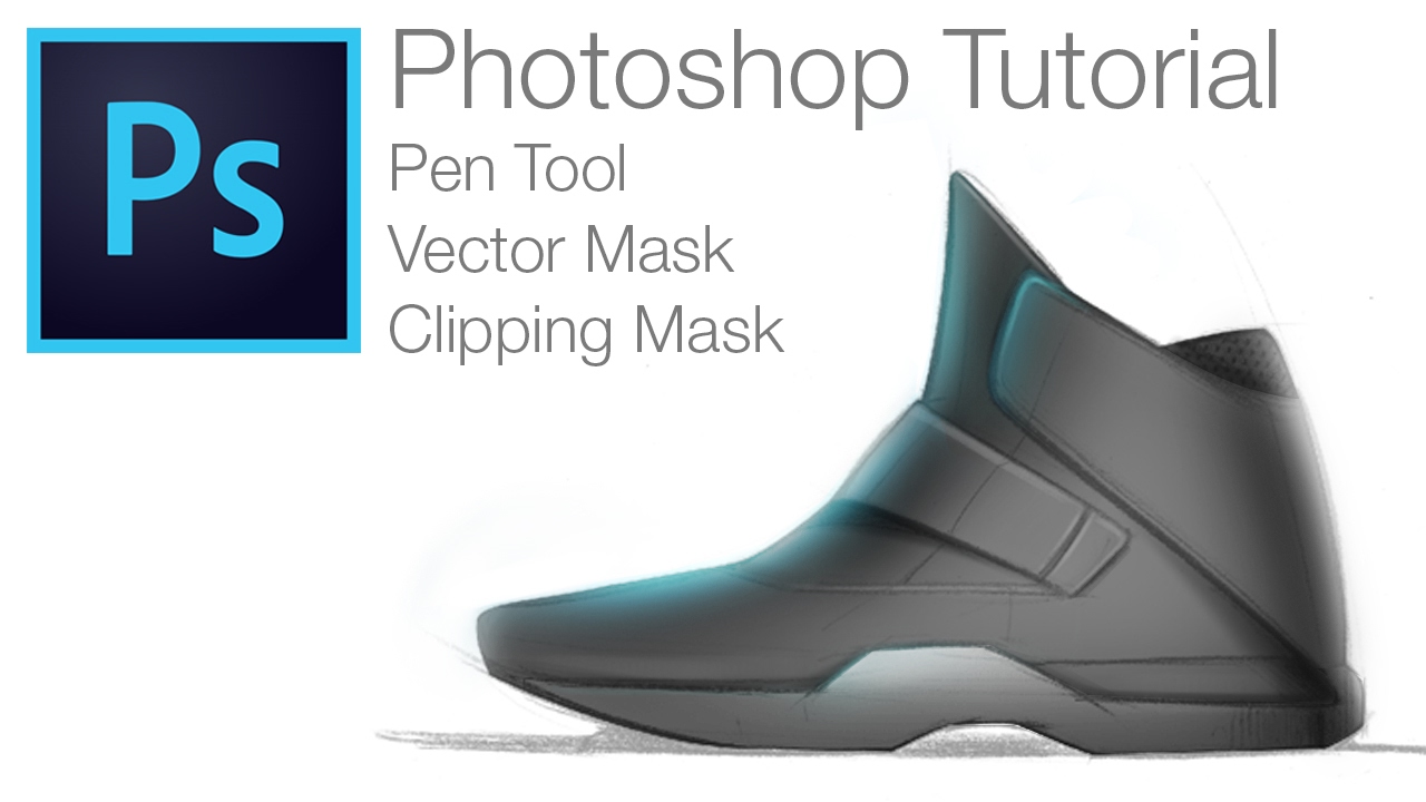 Photoshop Tutorial: How to use the Pen Tool, Vector Mask & Clipping ...