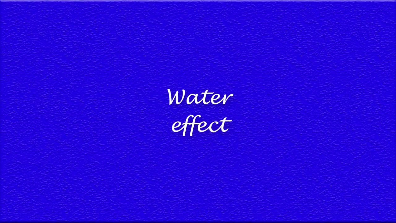 Water effect - YouTube