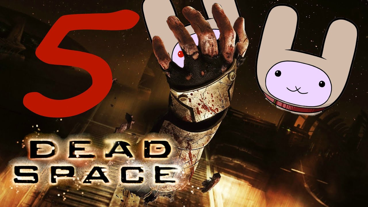 Chief and Friends play Dead Space! Episode 5: Ripper is best gun! - YouTube
