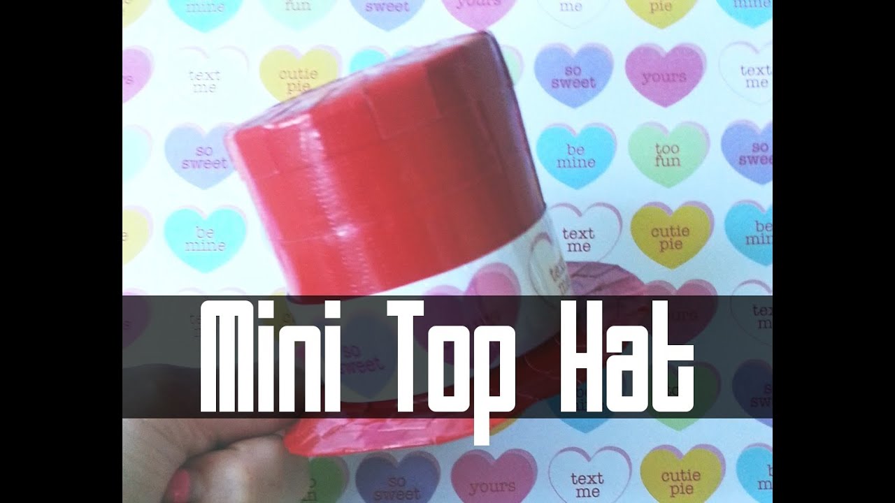 Duct Tape Mini Top Hat Tutorial - YouTube