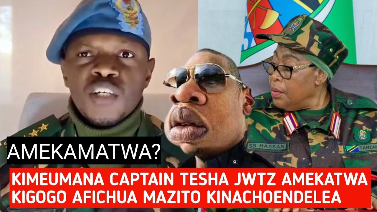 DAAH! CAPTAIN TESHA JWTZ AMEKAMATWA TAYARI? KIGOGO AFICHUA MAZITO ...