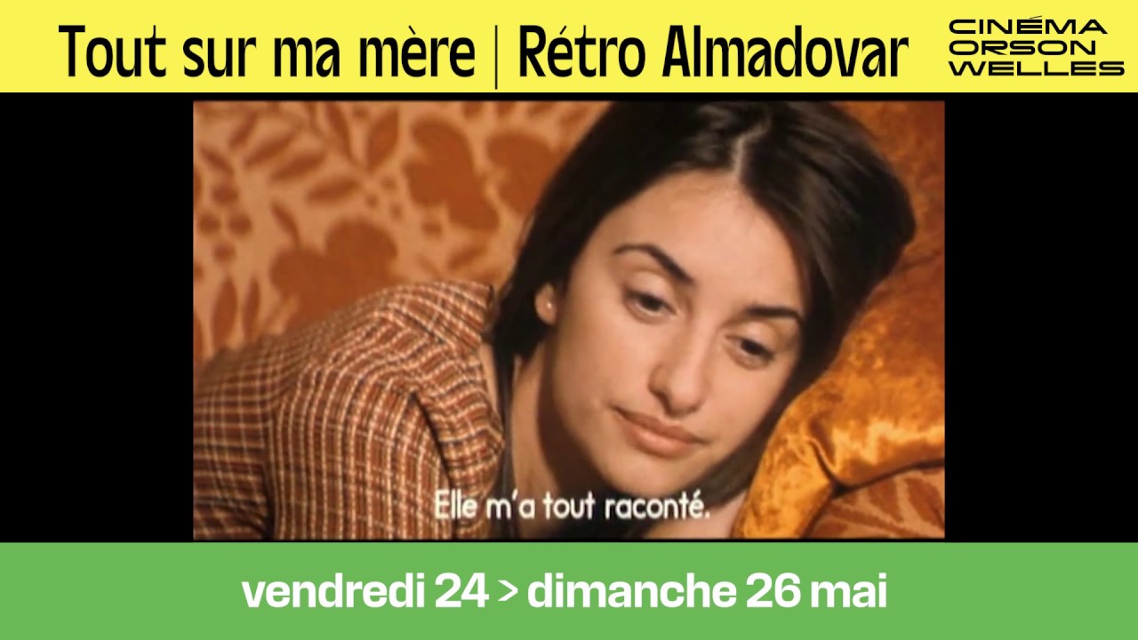 Tout sur ma mère | Todo sobre mi madre | Rétrospective Pedro Almodovar ...
