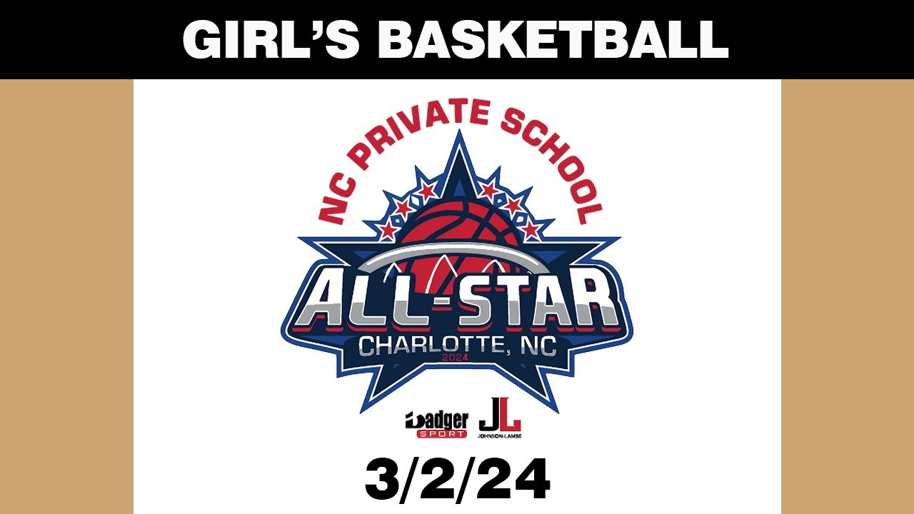 NC Private School Girls All-Star Basketball Game - YouTube