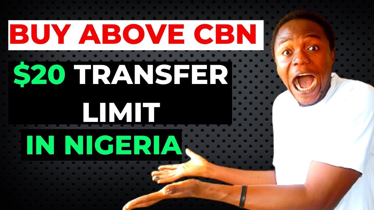 HOW TO BUY ABOVE CBN 20 TRANSFER LIMIT IN NIGERIA YouTube how-to-buy-above-cbn-20-transfer-limit-in-nigeria-youtube