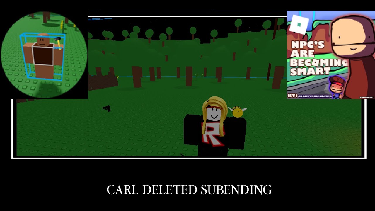 NPCs are becoming smart - CARL DELETED SUBENDING | Roblox (Read Desc ...