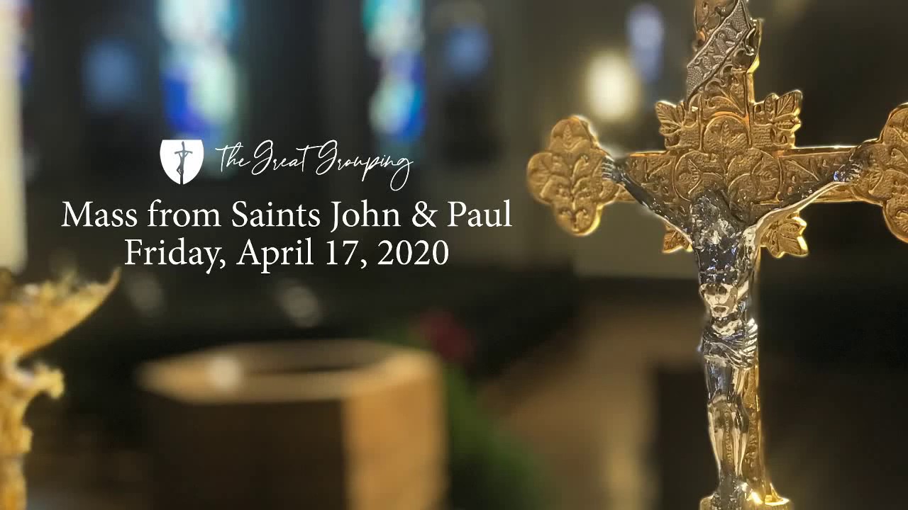 Mass, Friday, April 17, 2020 - YouTube