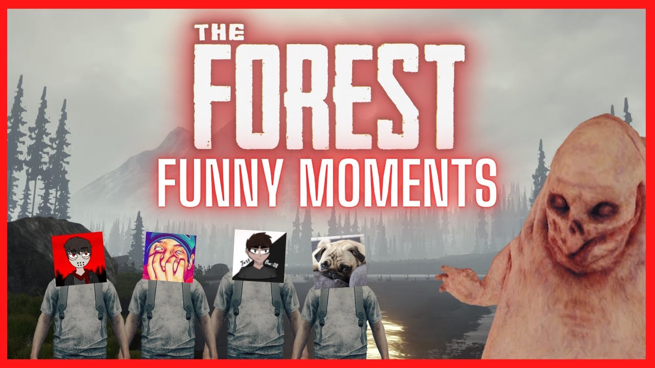 The Forest Funny Moments (LOUD) - YouTube