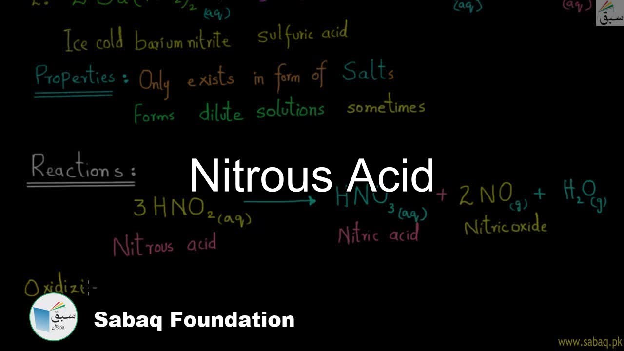 Nitrous Acid, Chemistry Lecture | Sabaq.pk | - YouTube