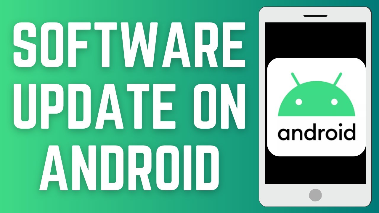 How To Software Update Android - YouTube