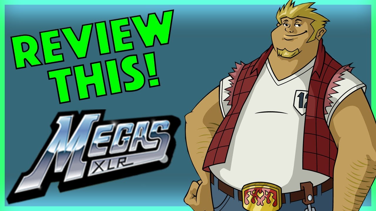 Megas XLR: Xtra Large Robot - Review This! - YouTube