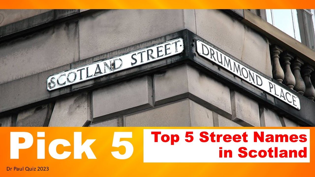 What Are The Most Common Street Names In Scotland (Quiz) - YouTube
