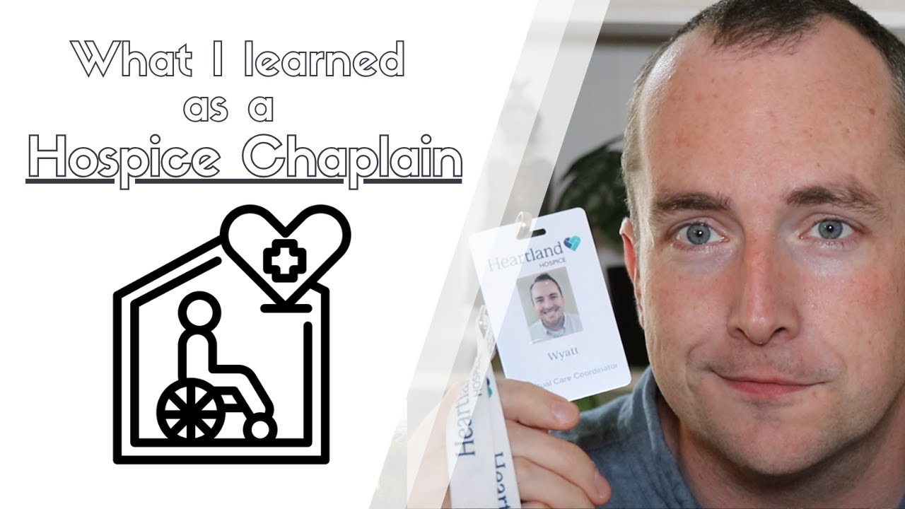 What I Learned as a Hospice Chaplain - YouTube